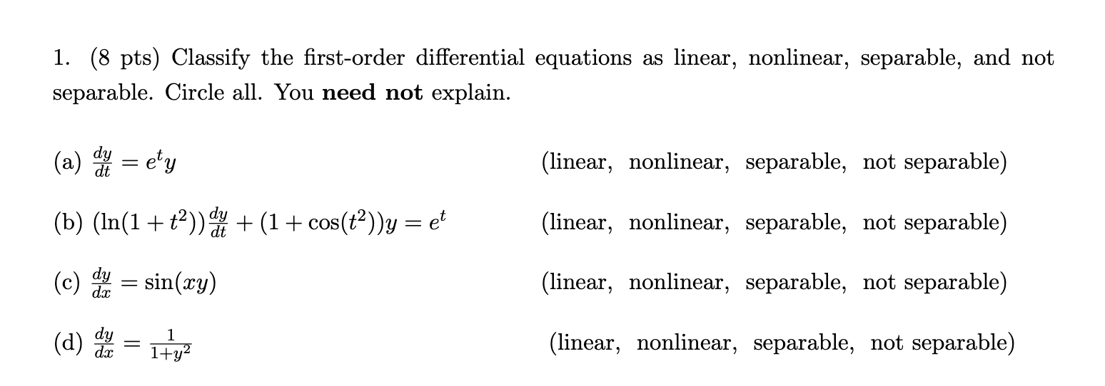 Solved (8 ﻿pts) ﻿Classify the first-order differential | Chegg.com