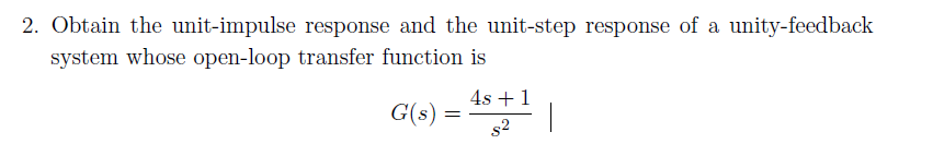 Solved 2. Obtain the unit-impulse response and the unit-step | Chegg.com