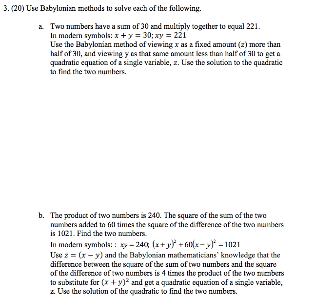 Solved 3. (20) Use Babylonian methods to solve each of the | Chegg.com