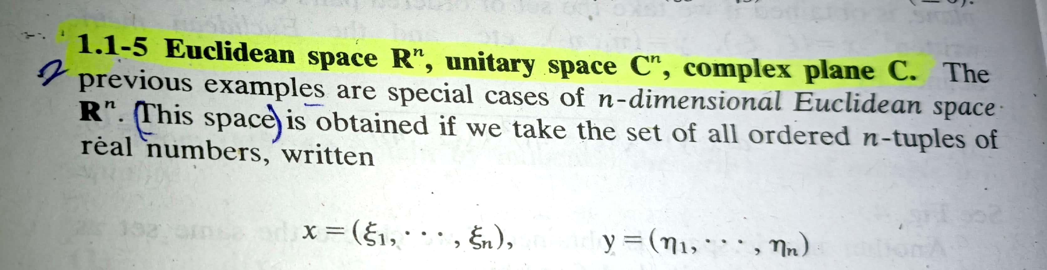 2 11 5 Euclidean Space R Unitary Space C Complex 