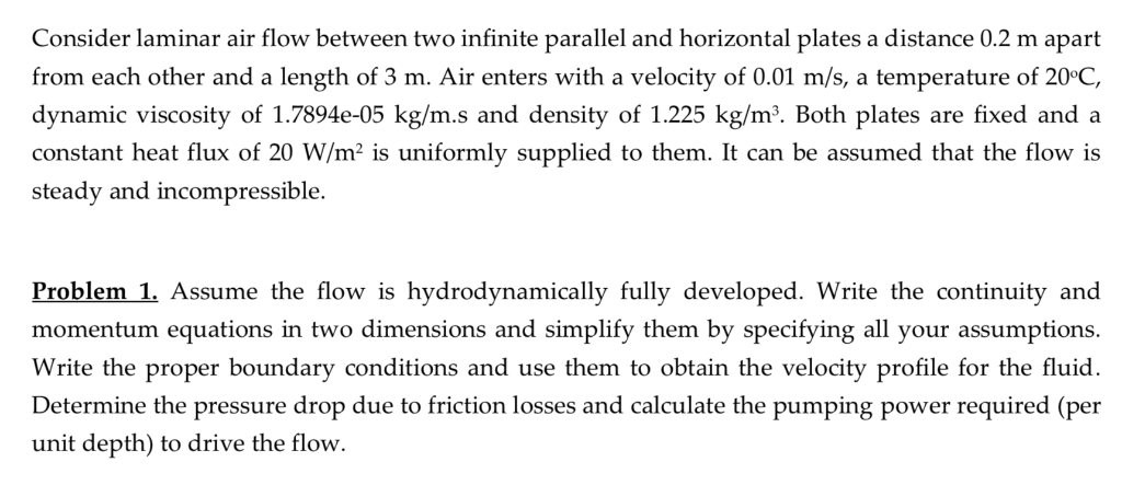 Solved Consider laminar air flow between two infinite | Chegg.com