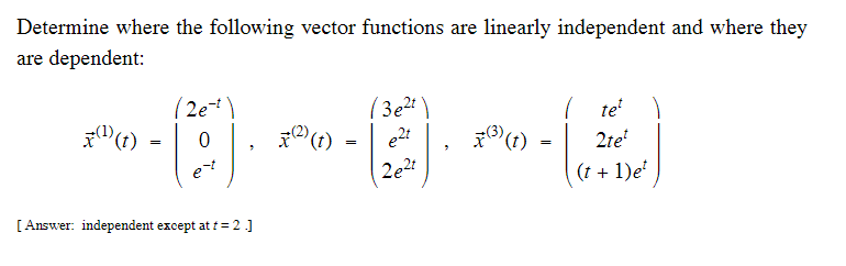Solved Determine where the following vector functions are | Chegg.com