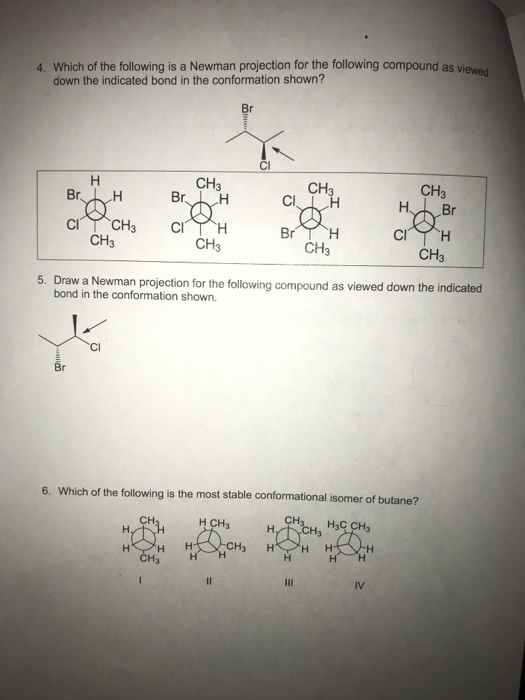 Solved 4. Which of the following is a Newman projection for | Chegg.com
