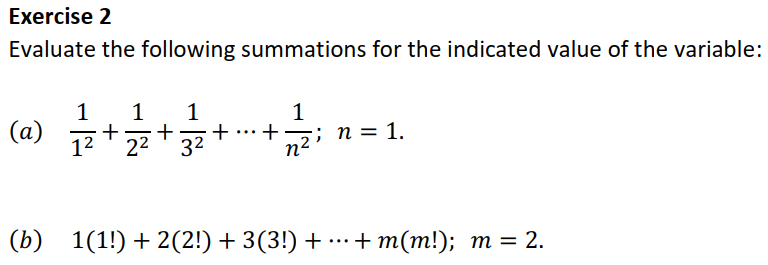 Solved Evaluate the following summations for the indicated | Chegg.com