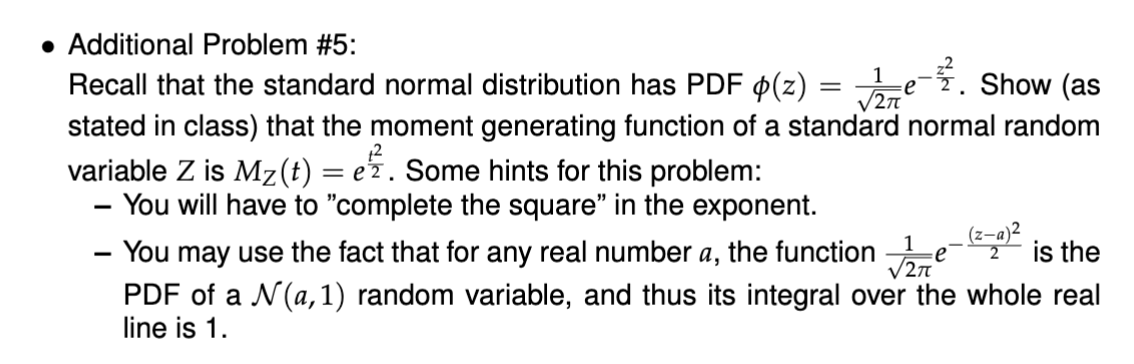 Solved Additional Problem #5:Recall that the standard normal | Chegg.com