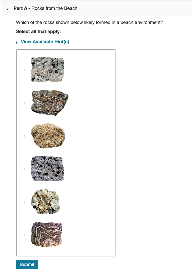 Solved Part A - Rocks from the Beach Which of the rocks | Chegg.com