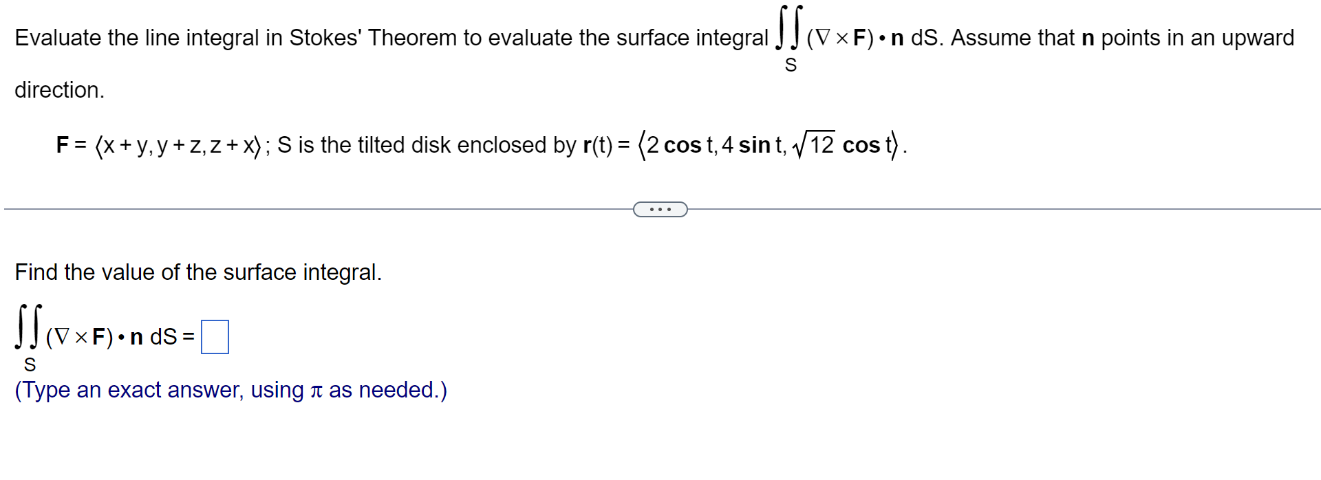 Solved Evaluate the line integral in Stokes' Theorem to | Chegg.com