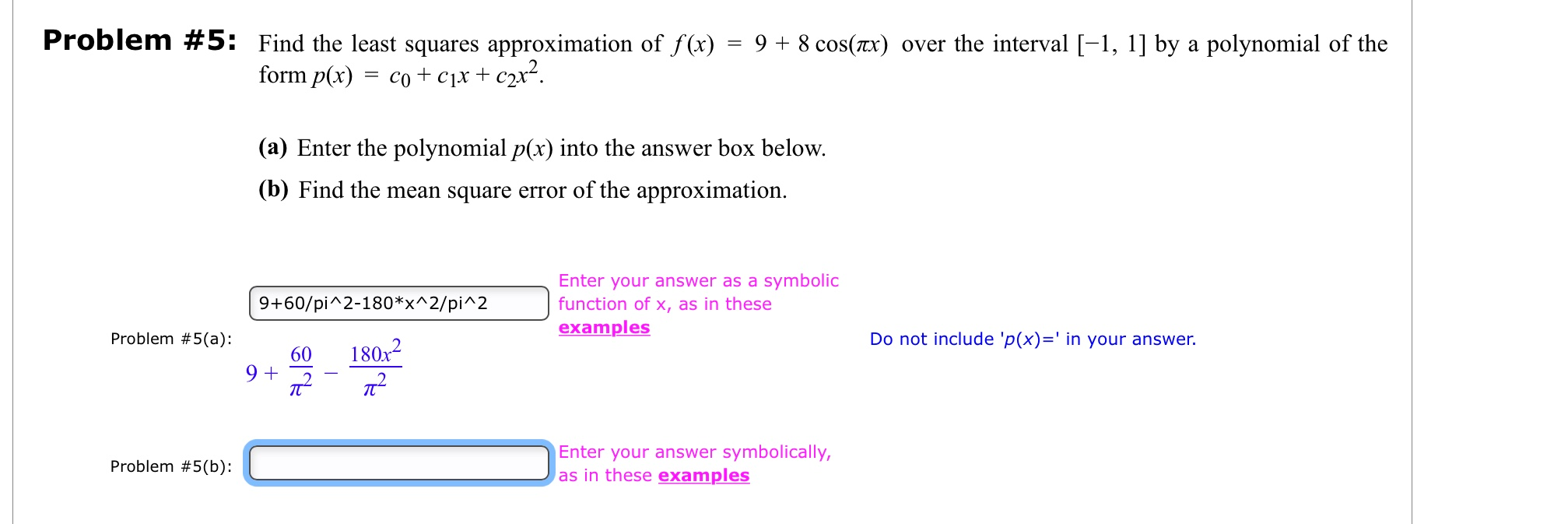 Solved Problem #5: Find the least squares approximation of | Chegg.com