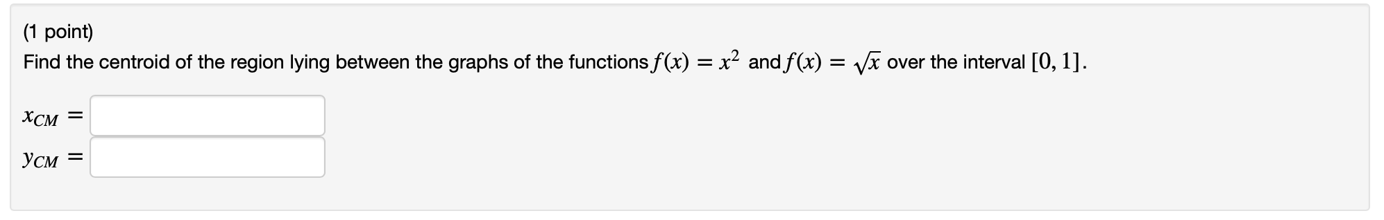 Solved (1 point) Find the centroid of the region lying | Chegg.com