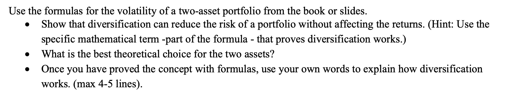 Solved Use the formulas for the volatility of a two-asset | Chegg.com
