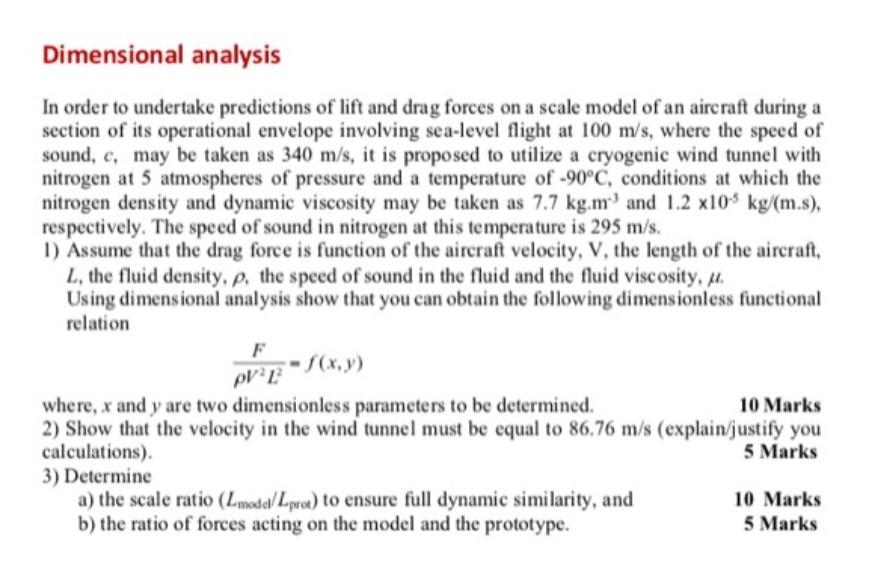 Solved Dimensional analysis In order to undertake | Chegg.com