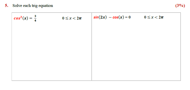 Solved 5. Solve each trig equation (3%) cos(x) = = 0 | Chegg.com