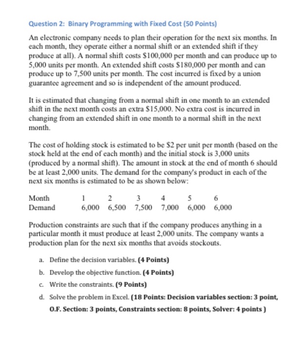 Solved Question 2: Binary Programming with Fixed Cost (50 | Chegg.com