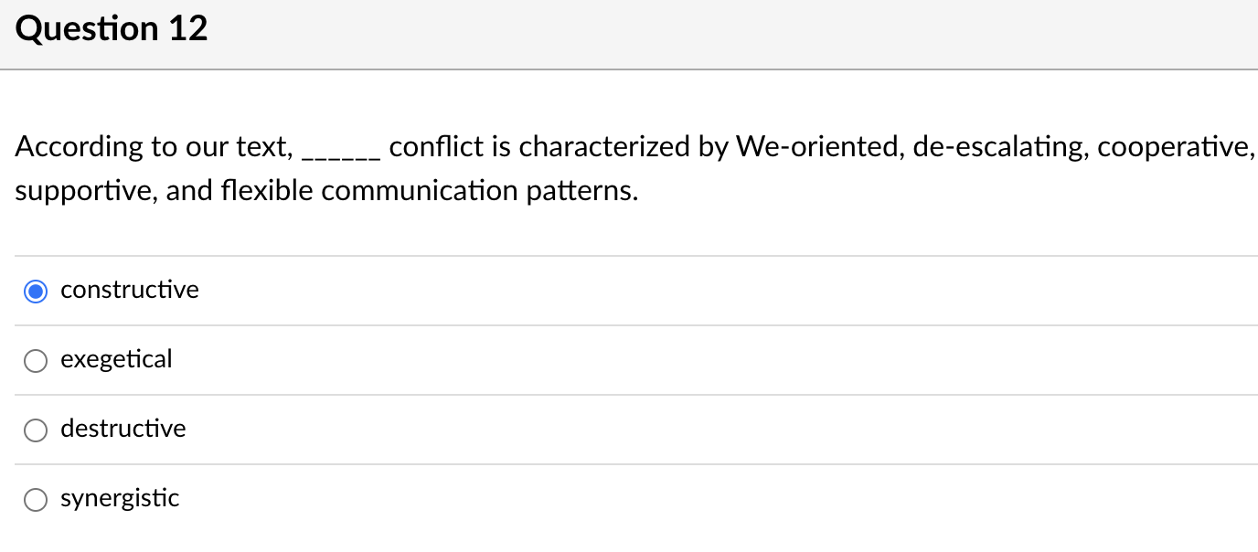 According to our text, conflict is characterized by | Chegg.com