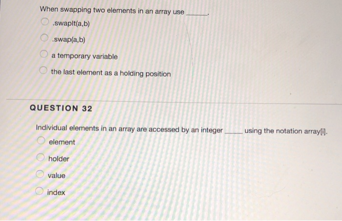 Solved When swapping two elements in an array useL | Chegg.com