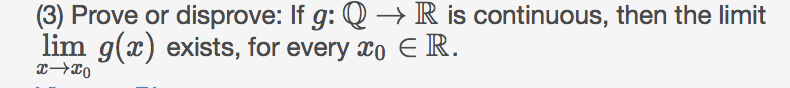 Solved (3) Prove or disprove: If g:R is continuous, then the | Chegg.com