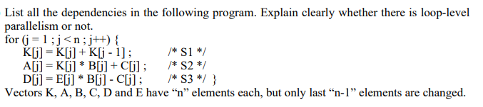 List All The Dependencies In The Following Program