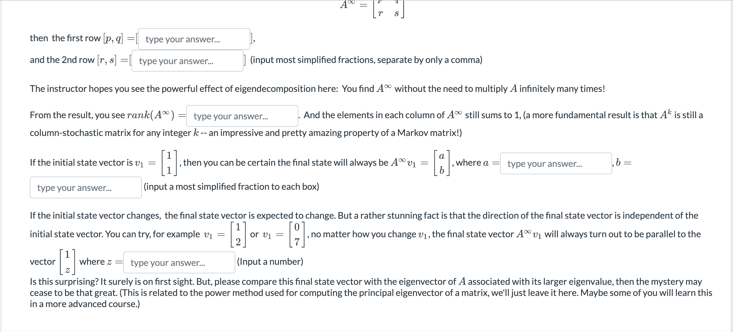 One important application of eigenvalues is in | Chegg.com