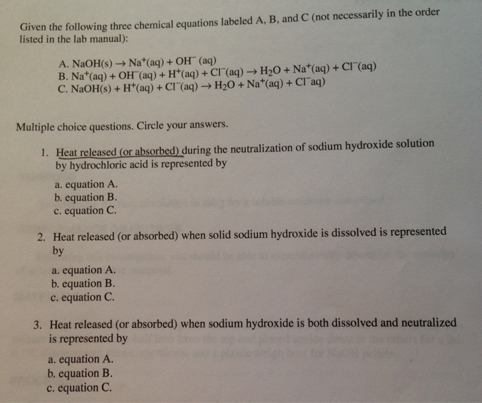 Solved Given the following three chemical equations labeled | Chegg.com