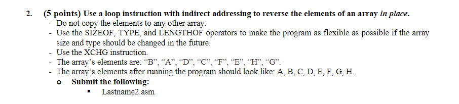 Solved (5 points) Use a loop instruction with indirect | Chegg.com