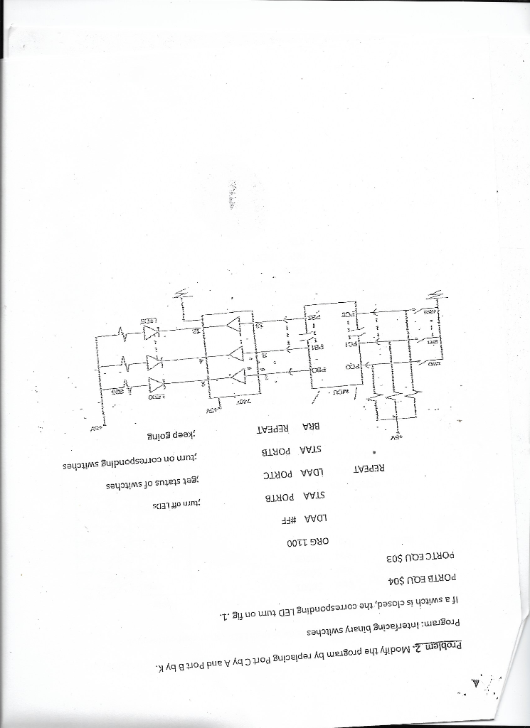 Solved Problem 2. Modify the program by replacing Port C by | Chegg.com