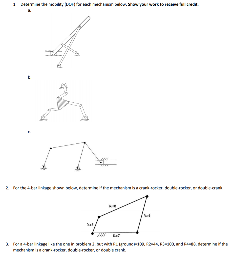 Solved 1. Determine the mobility (DOF) for each mechanism | Chegg.com