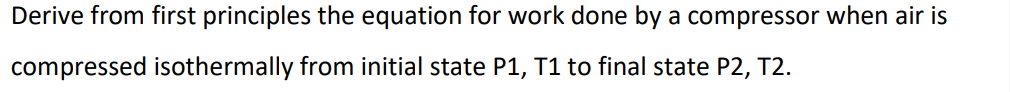 Solved Derive from first principles the equation for work | Chegg.com
