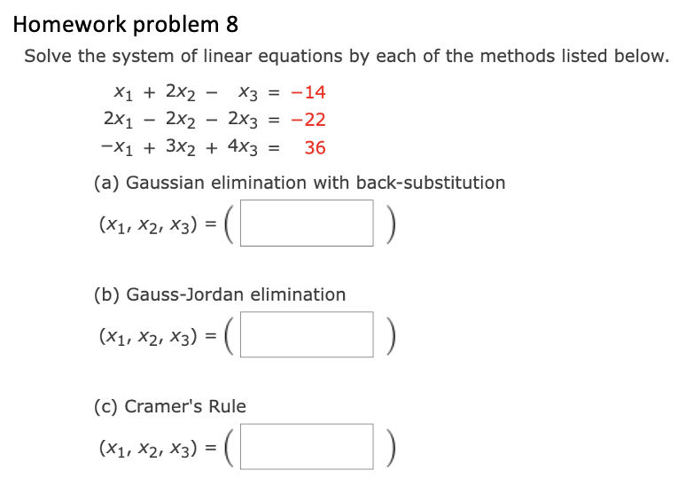 Solved Homework problem 8 Solve the system of linear | Chegg.com