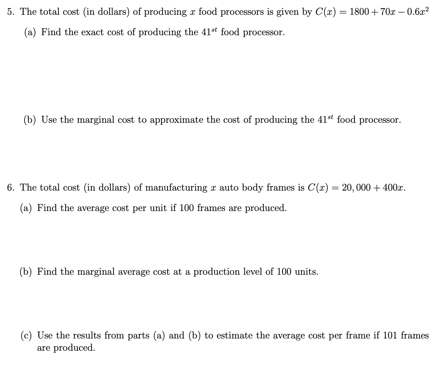 Solved 5. The total cost (in dollars) of producing x food | Chegg.com