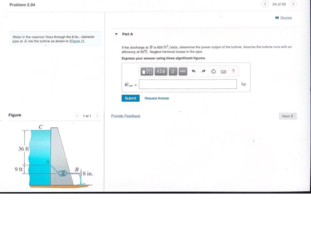 Solved Problem 5.94 24 of 29 u Review Y Part A Water in the | Chegg.com