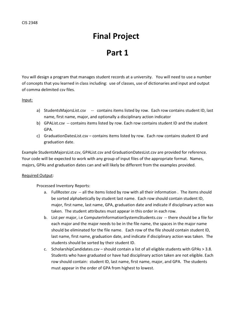 Solved CIS 2348 Final Project Part 1 You will design a | Chegg.com