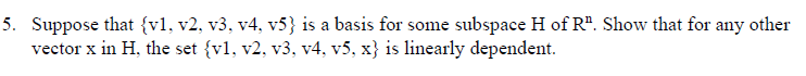 Solved Suppose that {v1,v2,v3,v4,v5} ﻿is a basis for some | Chegg.com