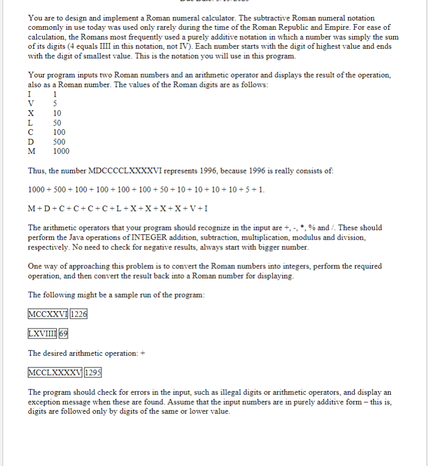 Solved You are to design and implement a Roman numeral | Chegg.com