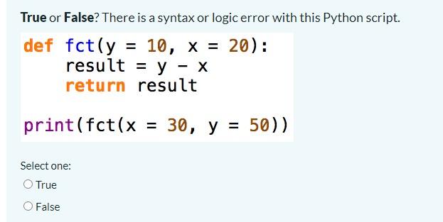 Solved True or False? There is a syntax or logic error with | Chegg.com