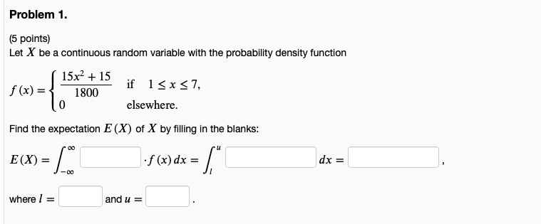 Solved Problem 1. (5 points) Let X be a continuous random | Chegg.com