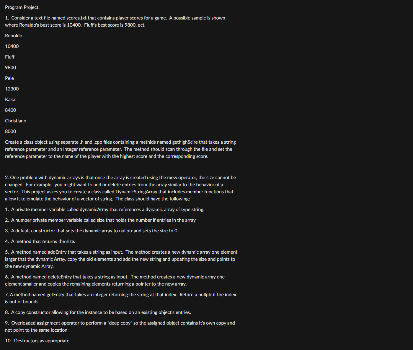 Program Project:Consider a text file named scores.txt | Chegg.com