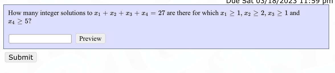 Solved How many integer solutions to x1+x2+x3+x4=27 are | Chegg.com