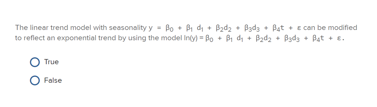 Solved The linear trend model with seasonality | Chegg.com
