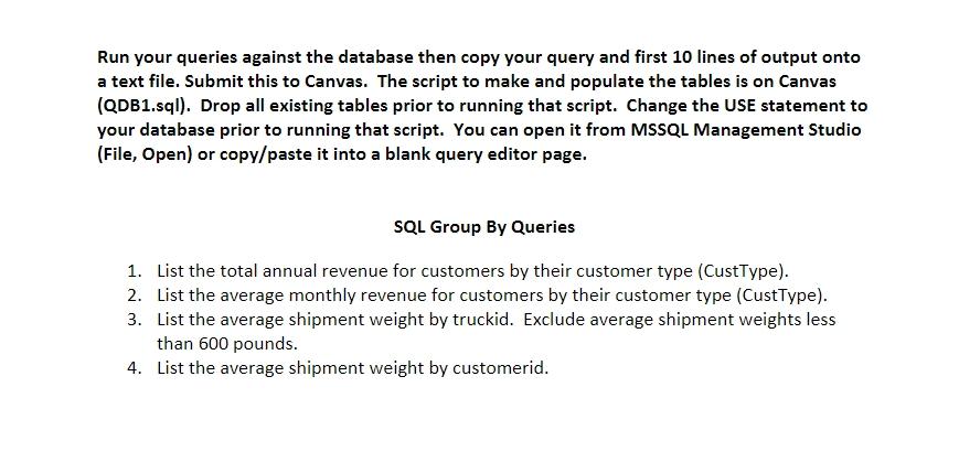 Solved Run your queries against the database then copy your | Chegg.com