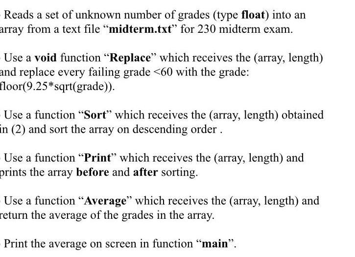 Solved Reads a set of unknown number of grades (type float) | Chegg.com