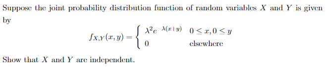 Solved Suppose the joint probability distribution function | Chegg.com