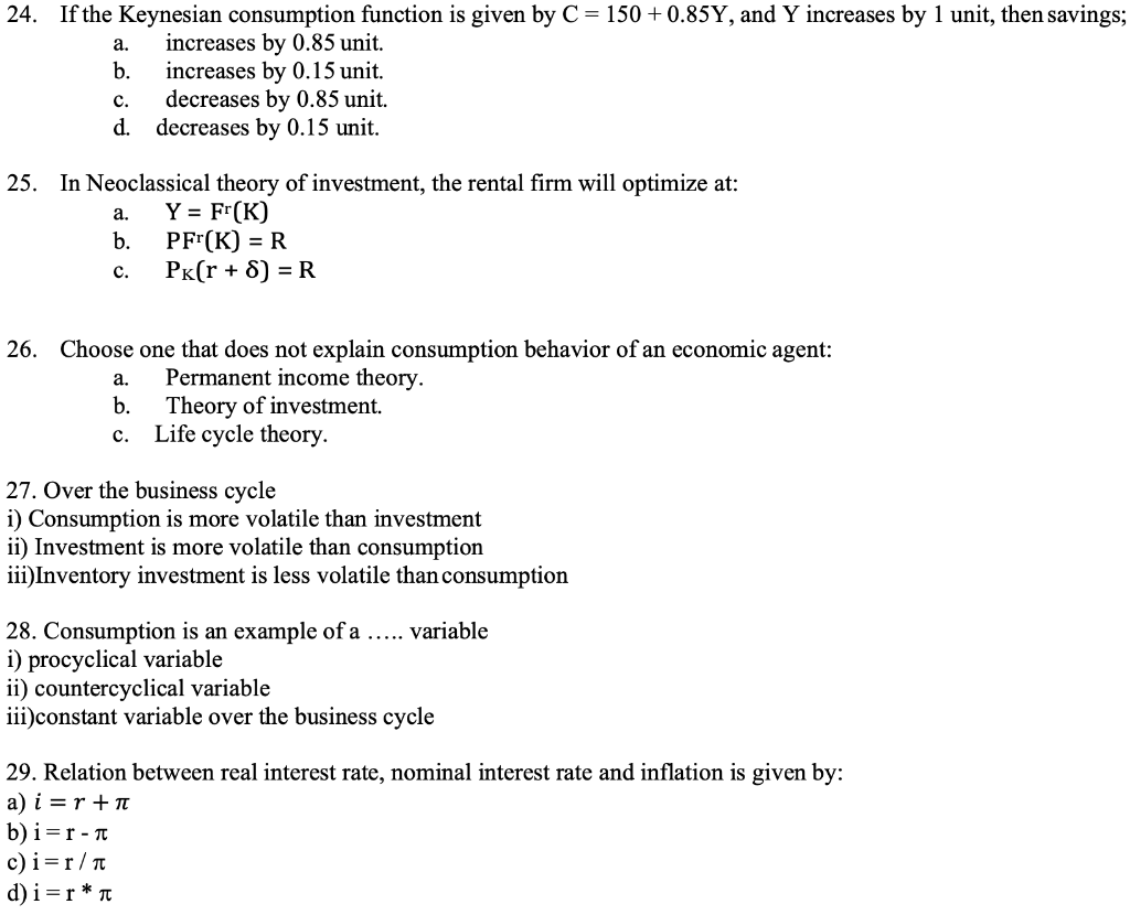 Solved a. 24. If the Keynesian consumption function is given | Chegg.com