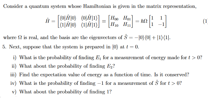 Solved Consider a quantum system whose Hamiltonian is given | Chegg.com