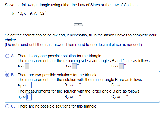 Solved Solve the following triangle using either the Law of | Chegg.com