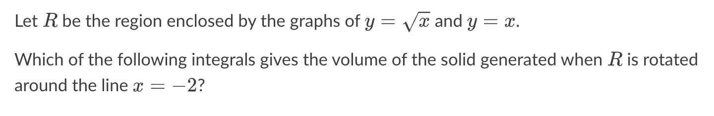 Solved Let R ﻿be the region enclosed by the graphs of y=x2 | Chegg.com