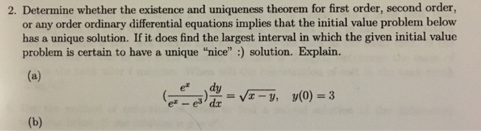 Solved Determine whether the existence and uniqueness | Chegg.com