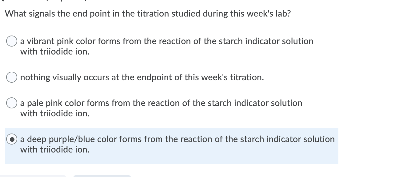 Solved What signals the end point in the titration studied | Chegg.com