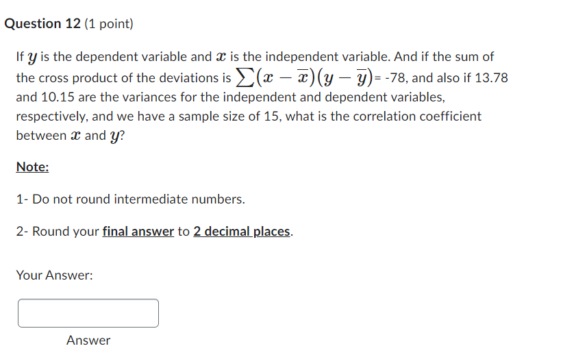 Solved If y is the dependent variable and x is the | Chegg.com