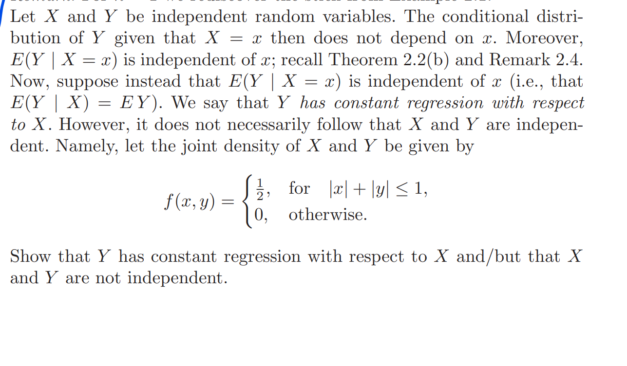 Solved Let X and Y be independent random variables. The | Chegg.com