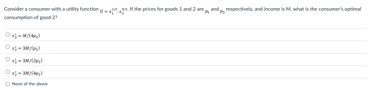 Solved Consider a consumer with a utility function | Chegg.com